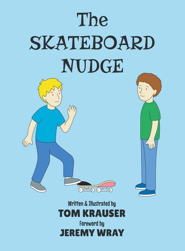 The Skateboard Nudge Book - Sunny Smith LLC